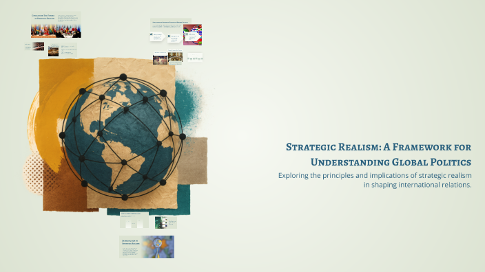 Strategic Realism: A Framework for Understanding Global Politics by ...