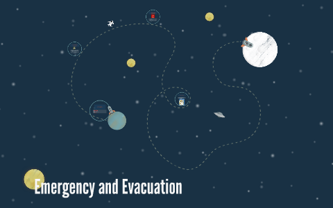 Emergency and Evacuation by Niniane Tozzi on Prezi