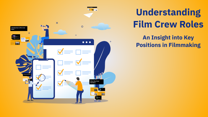 Understanding Film Crew Roles by Amie Beaton on Prezi