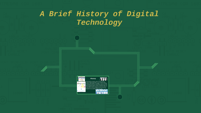 A Brief History of Digital Technology by Abhijit H on Prezi