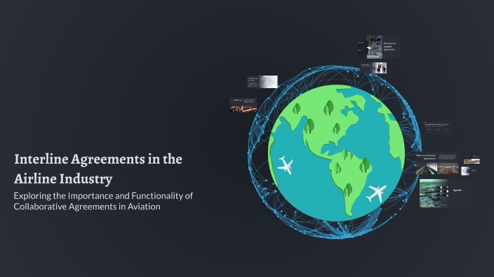 Interline Agreements in the Airline Industry by Obada Qussai on Prezi