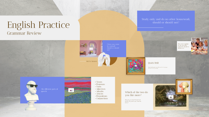 English Grammar Practice by Art Salmorin on Prezi