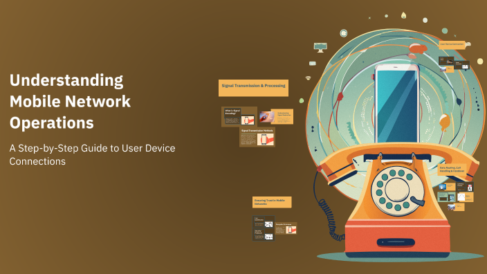 Understanding Mobile Network Operations by Aya Aya on Prezi