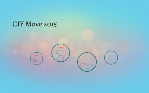 CIY Move 2015 by Hope Wilks on Prezi