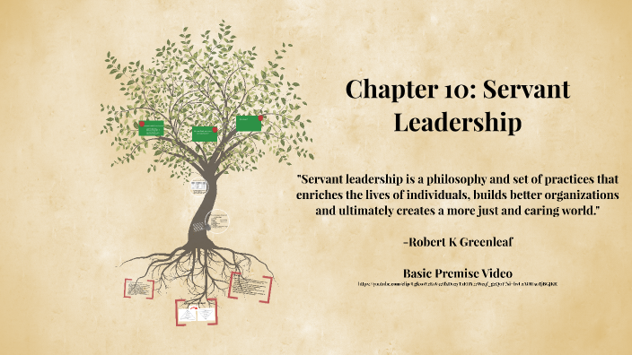 Chapter 10: Servant Leadership by Amanda McAllister on Prezi