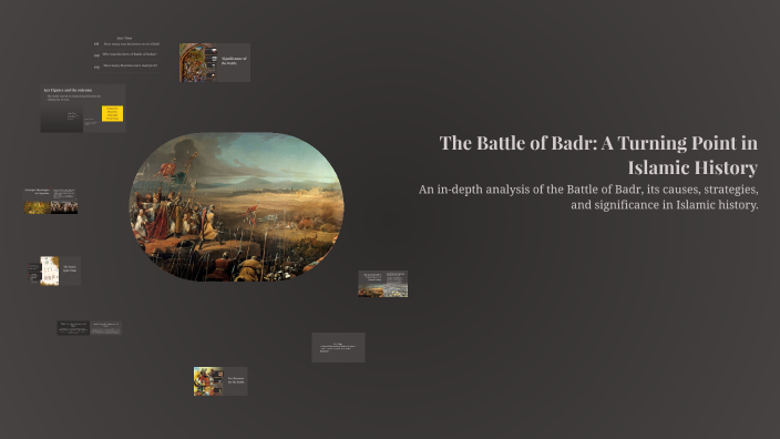 The Battle of Badr: A Turning Point in Islamic History by Zahra Zaidi ...