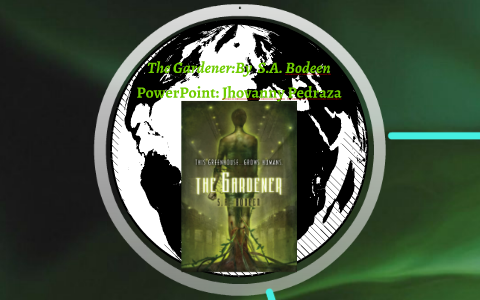 The Gardener Sa Bodeen Chapter Summary | Fasci Garden