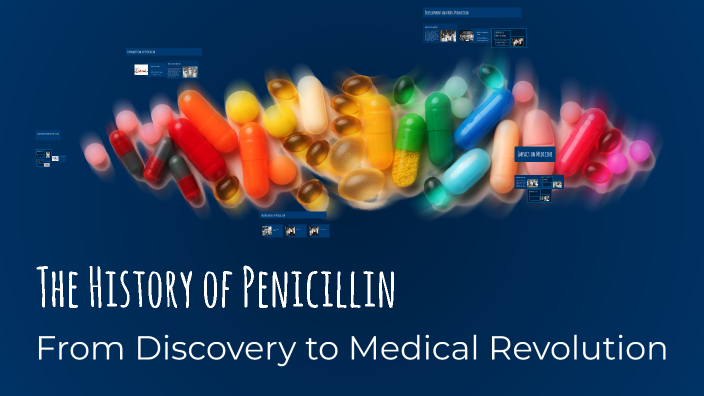 The History of Penicillin by Gavin Henry on Prezi