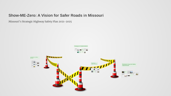Show-ME-Zero: A Vision for Safer Roads in Missouri by Calder Kennedy on ...
