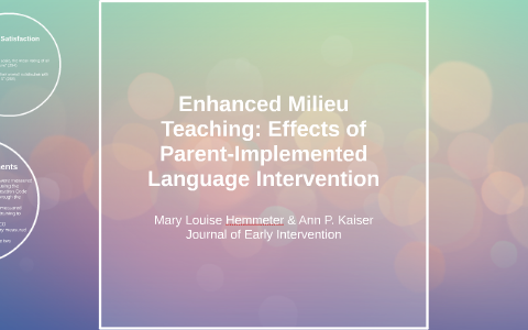 Enhanced Milieu Teaching by Lindsay Brungs on Prezi