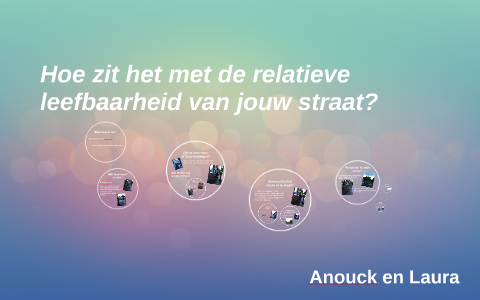 Hoe zit het met de relatieve leefbaarheid van jouw straat? by Laura van ...