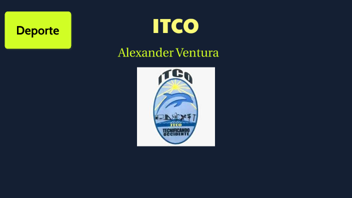 ITCO by Bryan Ventura on Prezi