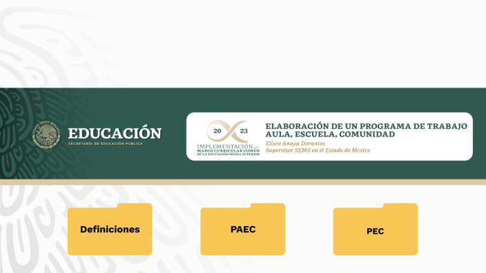 PAEC by Eliseo Anaya on Prezi