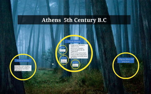 Athens 5th Century B.C by Rodolfo Gaytan on Prezi