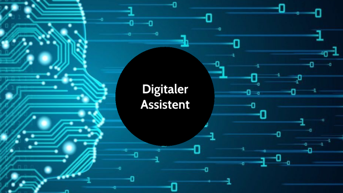 Digitaler Assistent by elifsu demirel on Prezi