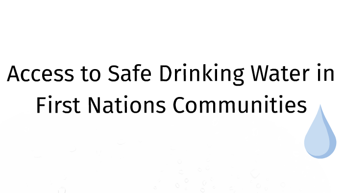 Access to Safe Drinking Water in First Nations Communities by Jeff ...