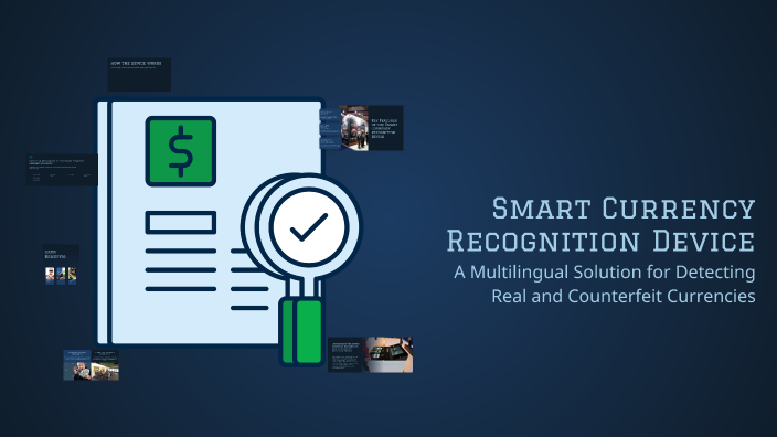 Smart Currency Recognition Device by Reem Al Hosni on Prezi