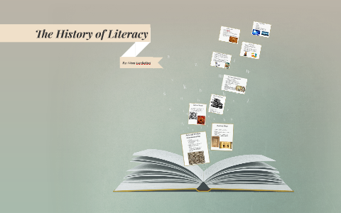 The History of Literacy by Gina Garbatini
