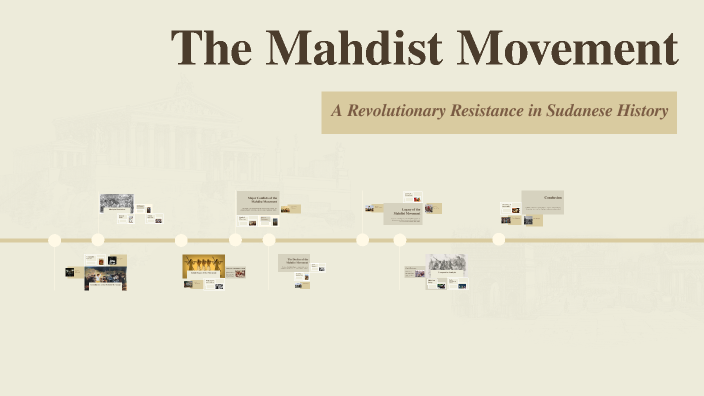 The Mahdist Movement by Tesfaye Elohi on Prezi