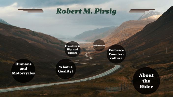 Robert Pirsig by Tom Spacek on Prezi