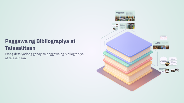 Paggawa ng Bibliograpiya at Talasalitaan by andrei santos on Prezi