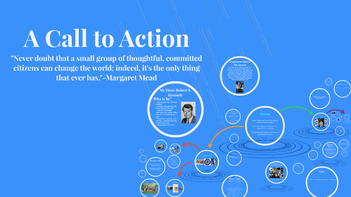 A Call to Action by Colin Schlank on Prezi