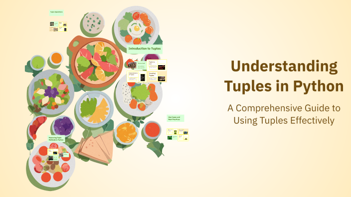 Understanding Tuples in Python by naira ihsan on Prezi