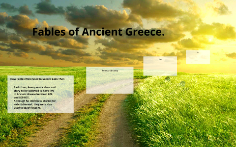 Fables of Ancient Greece. by Debbie Rangel on Prezi