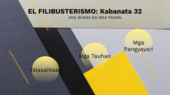 Kabanata 32 ANG BUNGA NG MGA PAKSIN by Joyce Mangiliman on Prezi