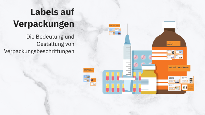 Labels auf Verpackungen by Louisa Doege on Prezi