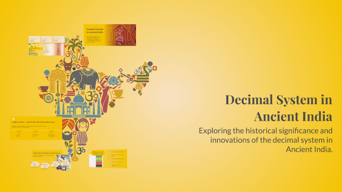 Decimal System in Ancient India by Krish raj on Prezi