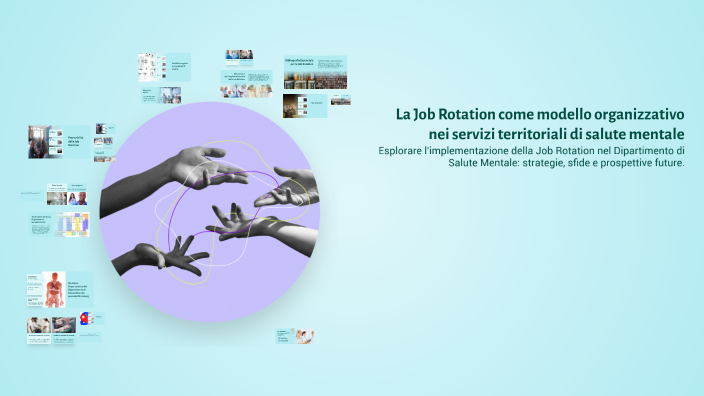 La Job Rotation come modello organizzativo nei servizi territoriali di ...