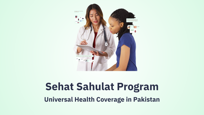 Sehat Sahulat Program by Bisma Maqsood on Prezi