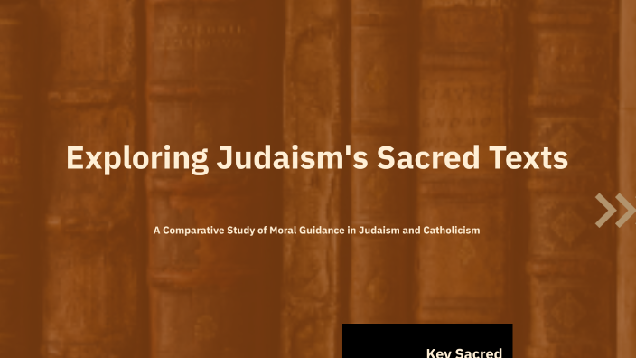 Exploring Judaism's Sacred Texts by Truman Pringle on Prezi