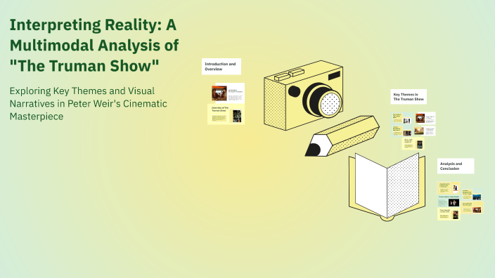 Interpreting Reality: A Multimodal Analysis of "The Truman Show" by ...