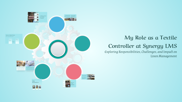 My Role as a Textile Controller at Synergy LMS by Millie Mccarthy on Prezi