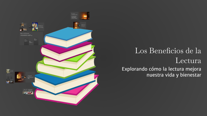 Los Beneficios de la Lectura by Kevin Oropeza on Prezi
