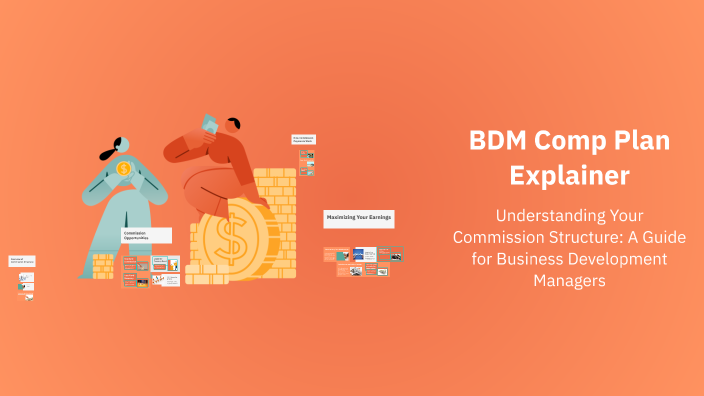 BDM Comp Plan Explainer by Peter Lamb on Prezi