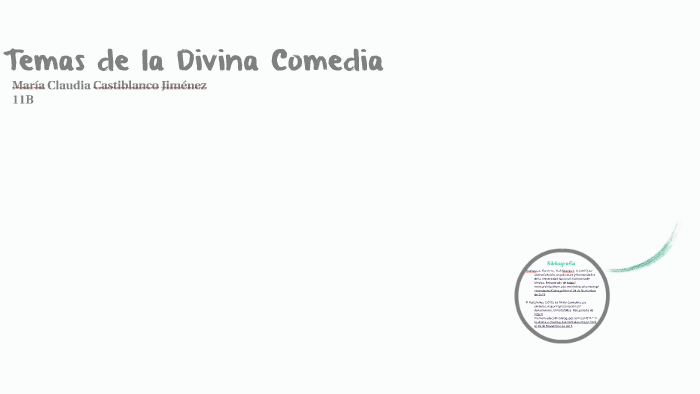 Temas de la Divina Comedia by María Claudia Castiblanco on Prezi