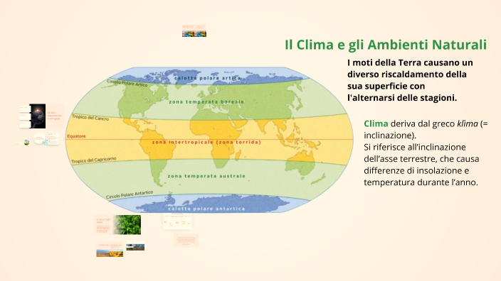 Il Clima e gli Ambienti Naturali by giulia lamacchia on Prezi