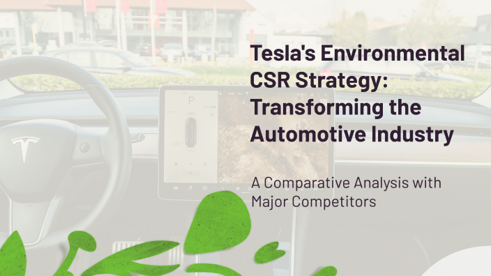 Tesla's Environmental CSR Strategy: Transforming the Automotive ...