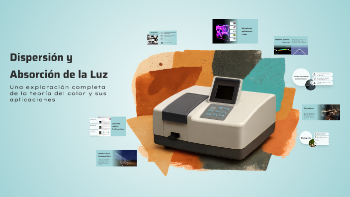 Dispersión y Absorción de la Luz by Alicia Gonzalez on Prezi