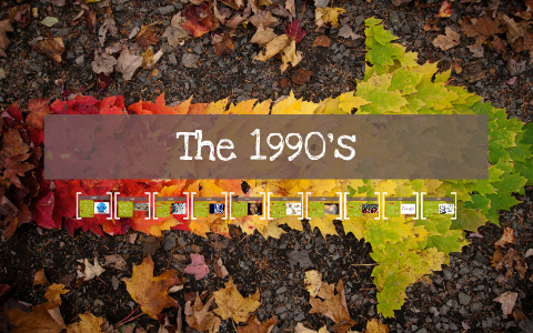 The Nineteen-Nineties by Owen Williams on Prezi