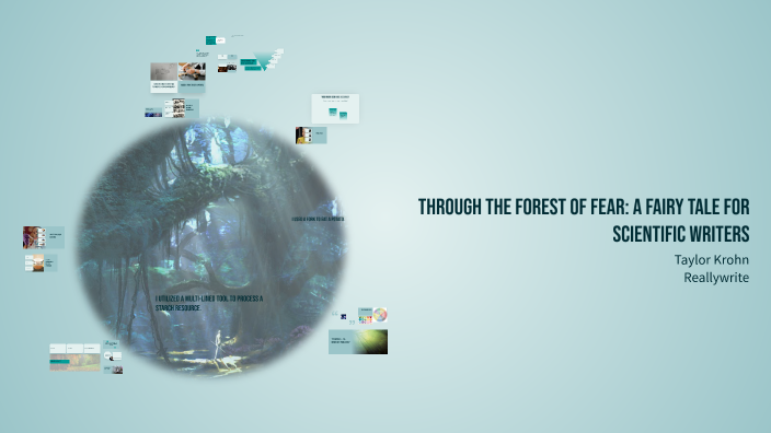 Through the Forest of Fear: A Fairy Tale for Scientific Writers by ...