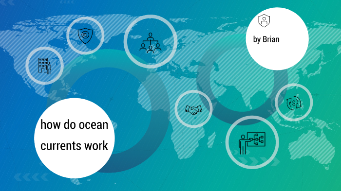 how do ocean currents work by brian macalincag on Prezi