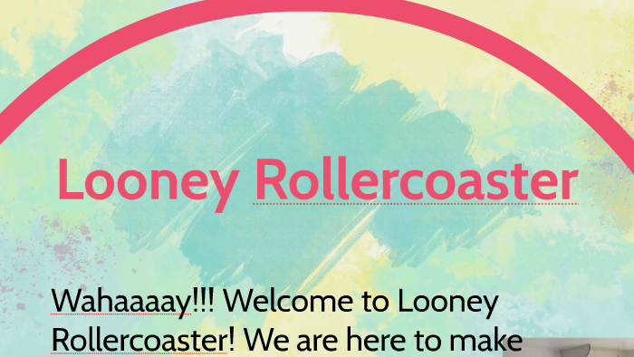 Looney Rollercoaster by Annerz G-E on Prezi