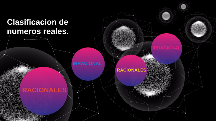 Clasificacion de números reales by Nathaly Guillen on Prezi