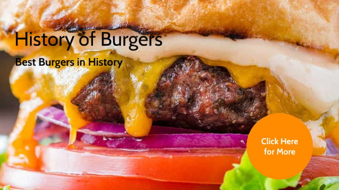 History of Burgers by Jayson Dc on Prezi
