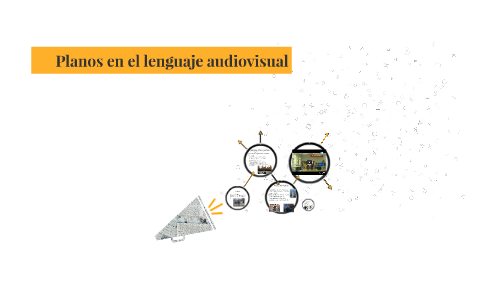 Planos en el lenguaje audiovisual by sandra valencia on Prezi