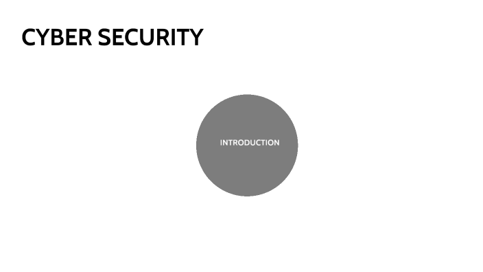 CYBER SECURITY by on Prezi